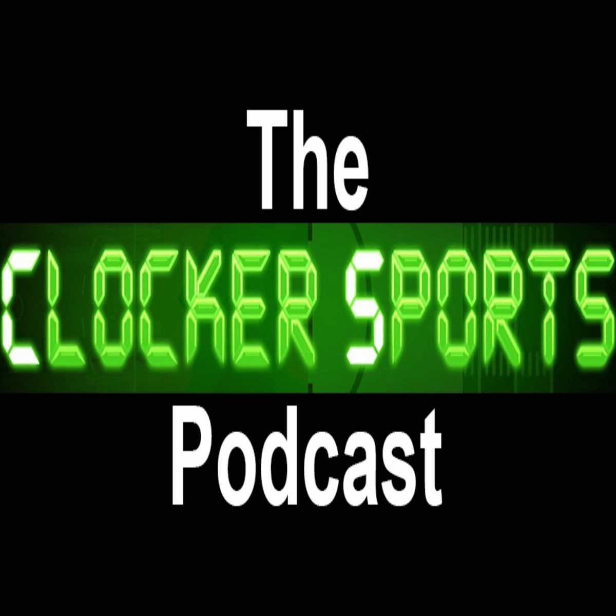 The Clocker Sports Podcast